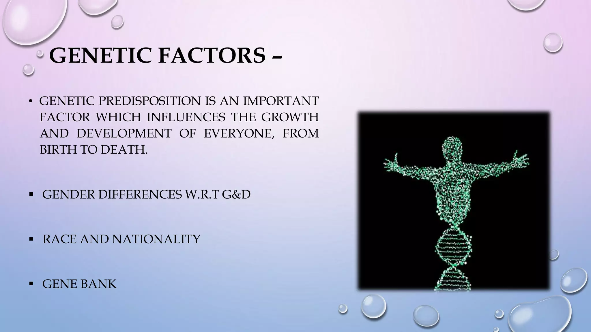 Factors Affecting Growth and Development | PPTX