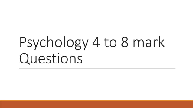 Psychology 4 to 8 mark questions | PPTX | Educational Assessment ...
