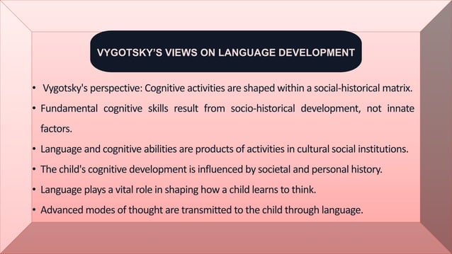 Development of language- Noam Chomsky and Vygotsky | PPTX | Parenting ...