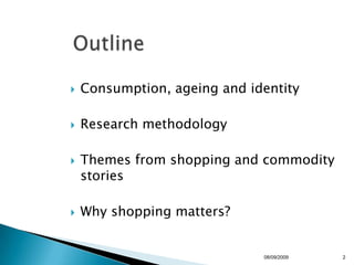Ageing, consumption and identity | PPT