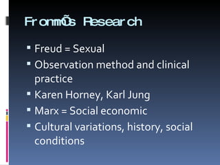 Psychology Erich Fromm (Neo Freudian Theorist) Sunwoo Park | PPT