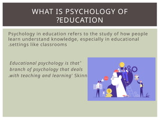 Psychology in education:Learning styles.pptx