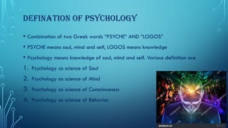 PSYCHOLOGY (IST YEAR)CHAPTER1 INTRODUCTION.pptx