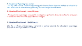 Psychology Meaning, Definition and Nature of Educational Psychology.pptx