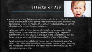 Anti Social Behavior. | PPTX