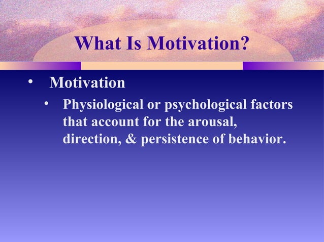 Psychology Chapter 7 Motivation & Emotion | PPT