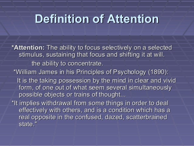 Psychology of attention