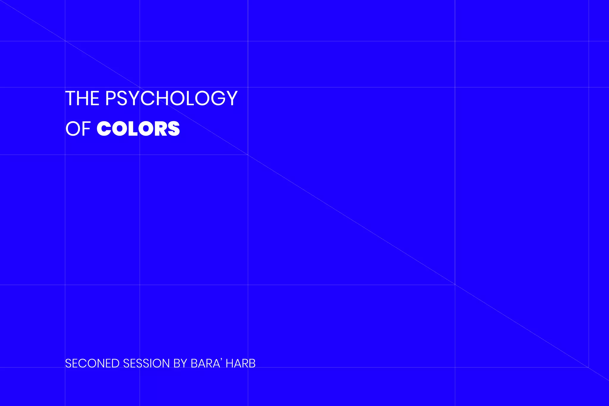 Psychology of Colors session by Bara' Harb | PPT