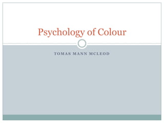 Psychology of colour | PPT