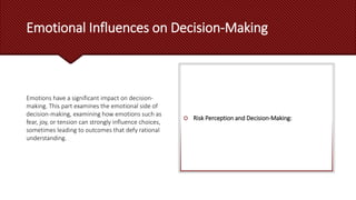 Deciphering Choices: The Psychology of Decision-Making | PPTX | Science