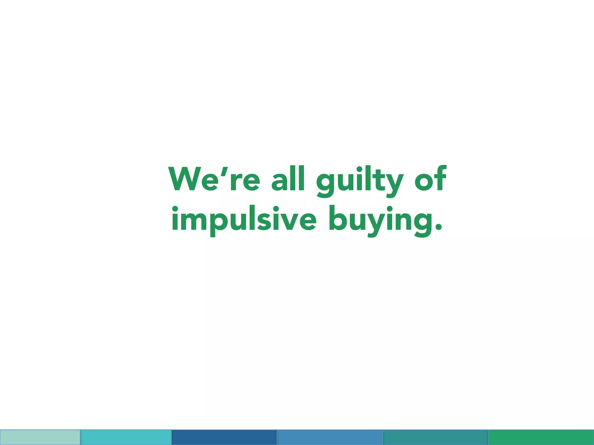 The Psychology of Impulse Buying | PDF