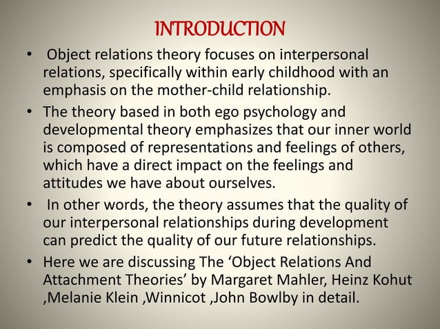 OVERVIEW OF OBJECT RELATIONS AND ATTACHMENT THEORIES | PPTX
