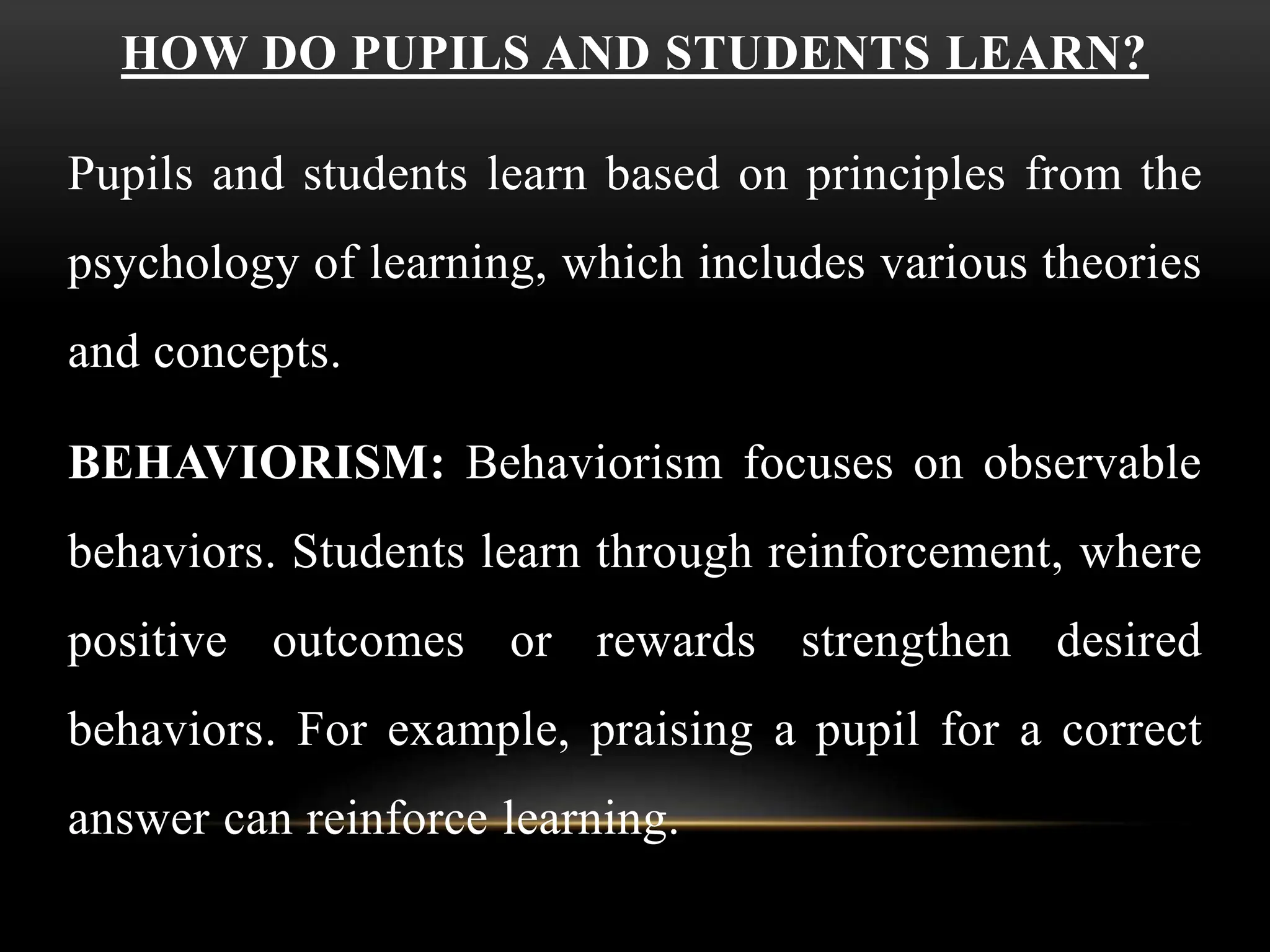 PSYCHOLOGY OF LEARNING.pptx