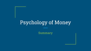 Psychology of Money Summary & Lessions | PDF | Financial Planning ...