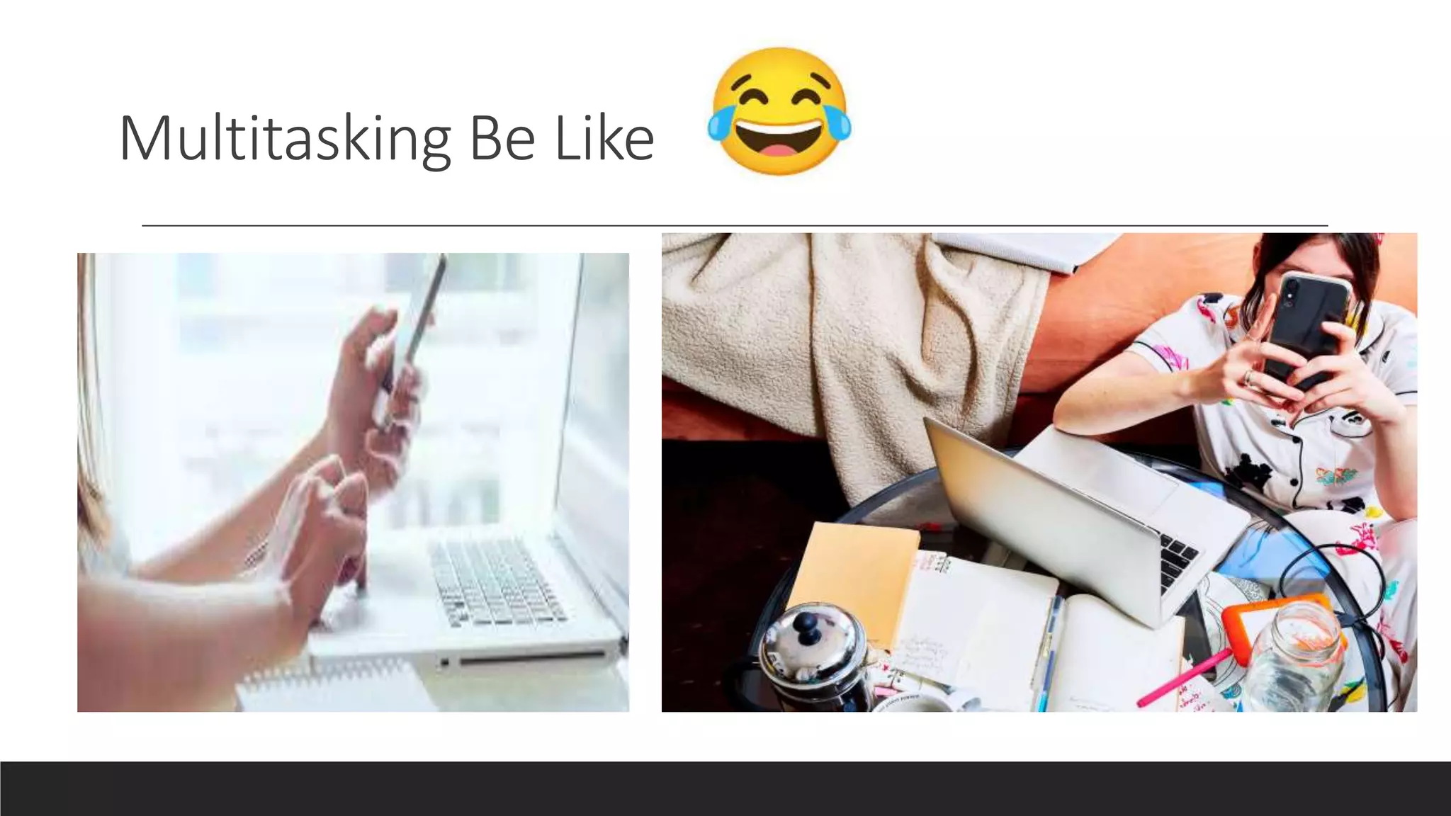 Psychology of Multitasking by DR. RHEA FISER.pptx