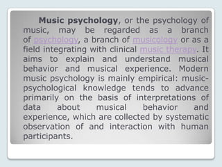 Psychology of music | PPTX