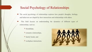 Psychology of relationship by Sam Tagore | PPTX