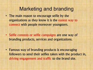 Psychology of selfie | PPTX