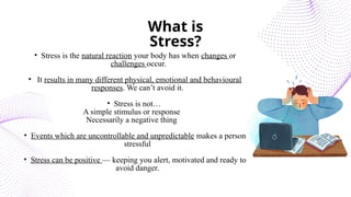 Psychology Of Stress ppt as communication skills | PPTX
