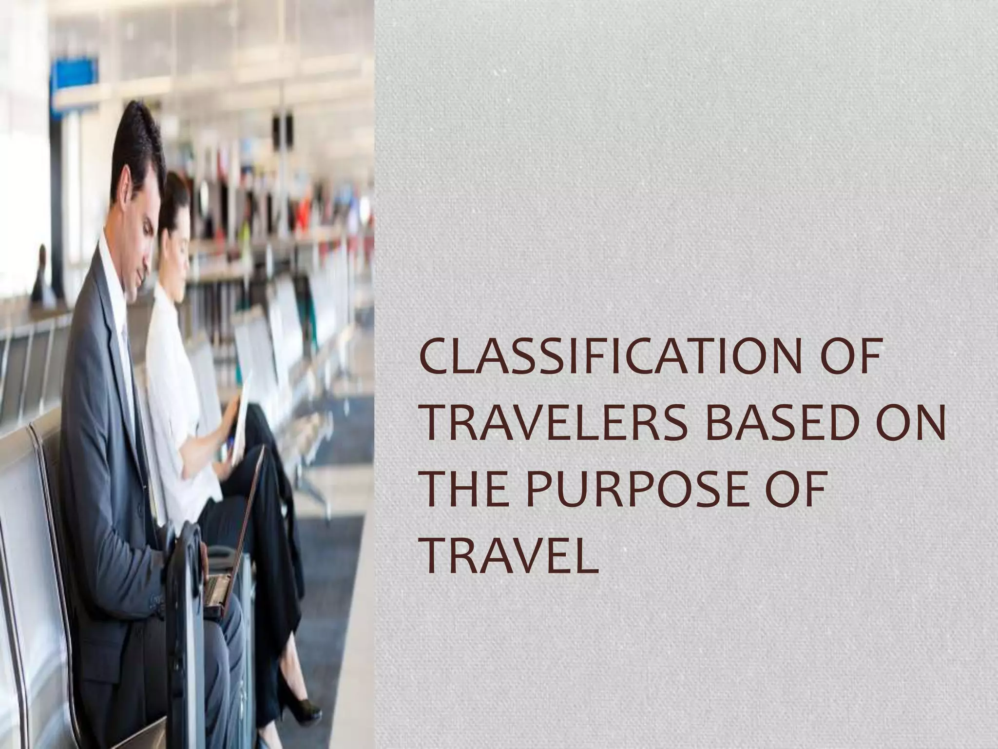 Psychology of travel: Motivation of travel | PPTX