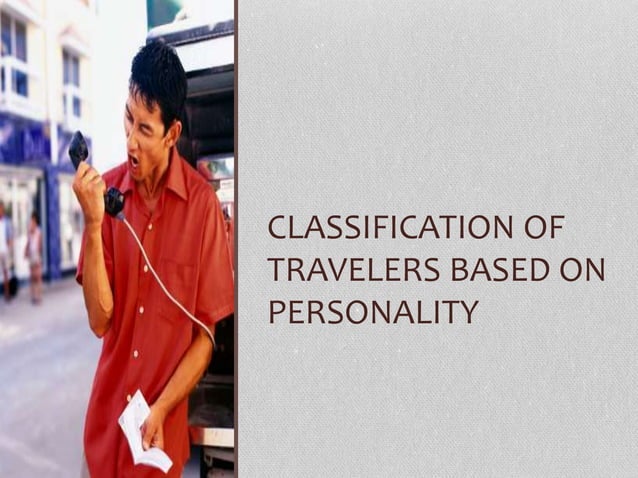 Psychology of travel: Motivation of travel | PPTX