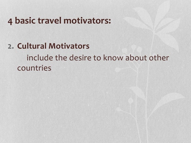 Psychology of travel: Motivation of travel | PPTX