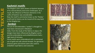 Mughal textile according to design methodology | PPTX
