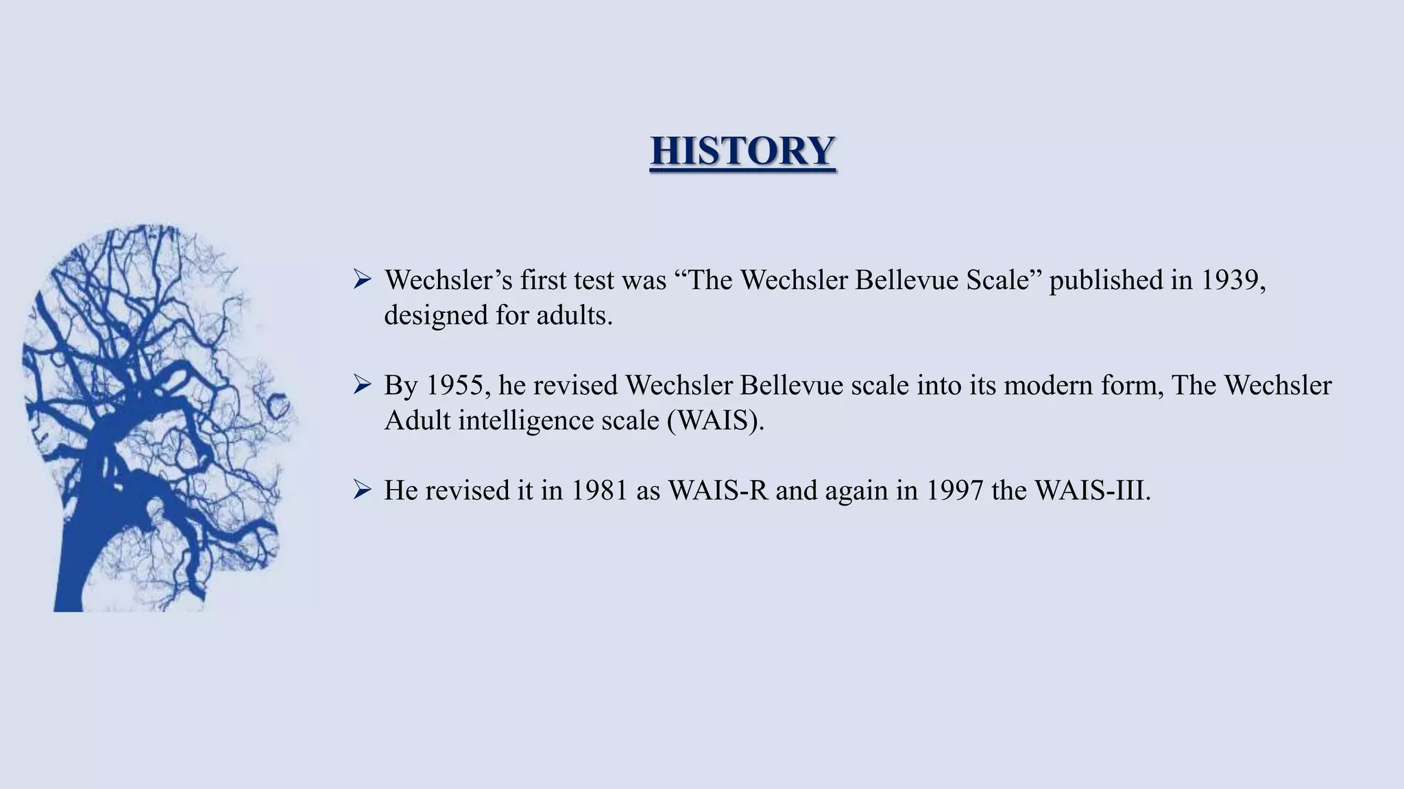 Wechsler Adult Intelligence scale (WAIS) | PPTX