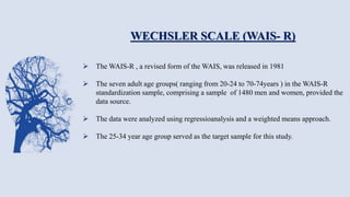 Wechsler Adult Intelligence scale (WAIS) | PPTX
