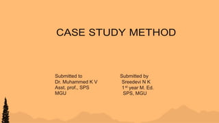 Case study method,different types of case study ppt.doc