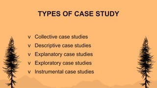 Case study method,different types of case study ppt.doc