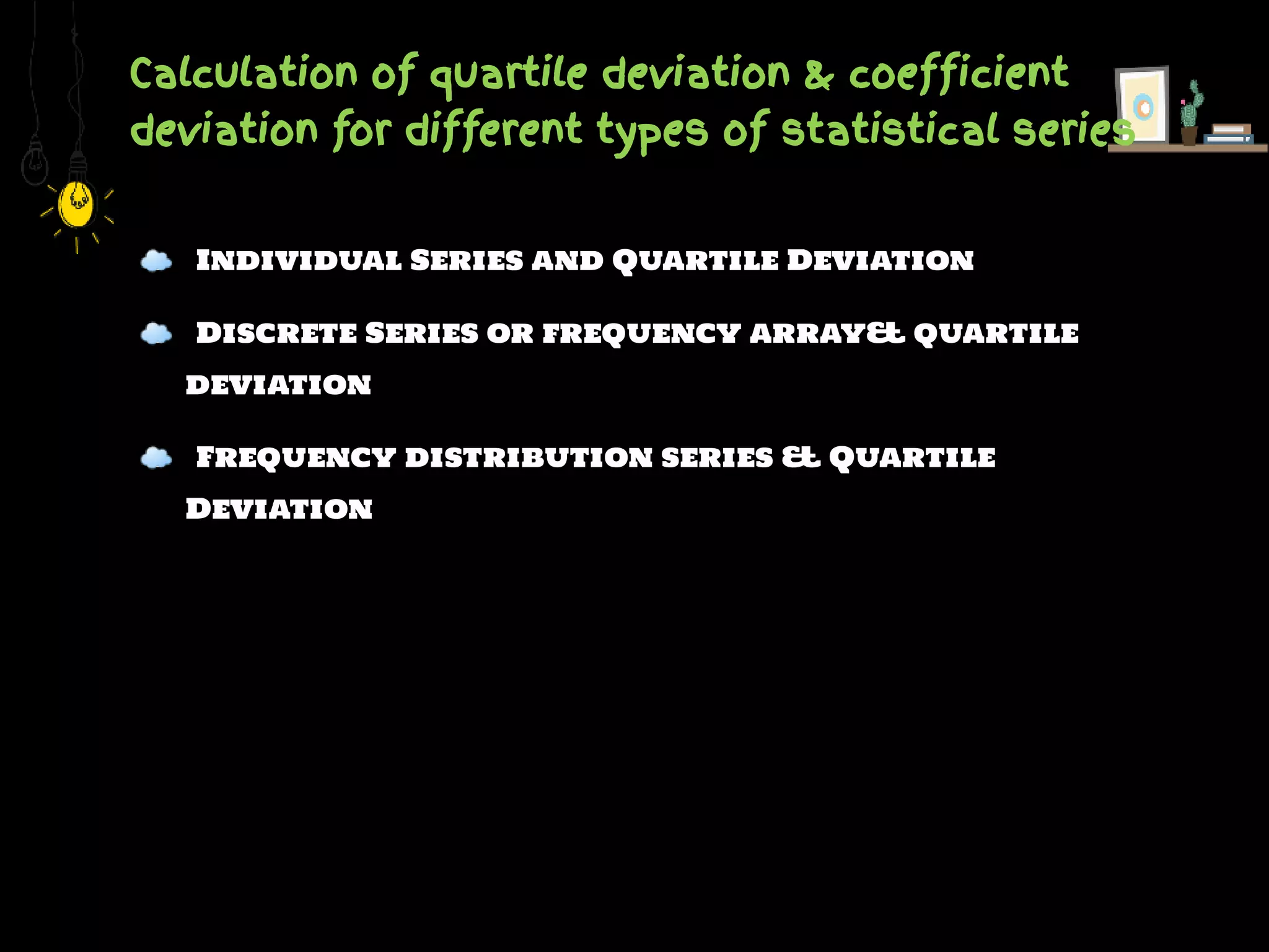 Quartile Deviation | PDF | Physics | Science