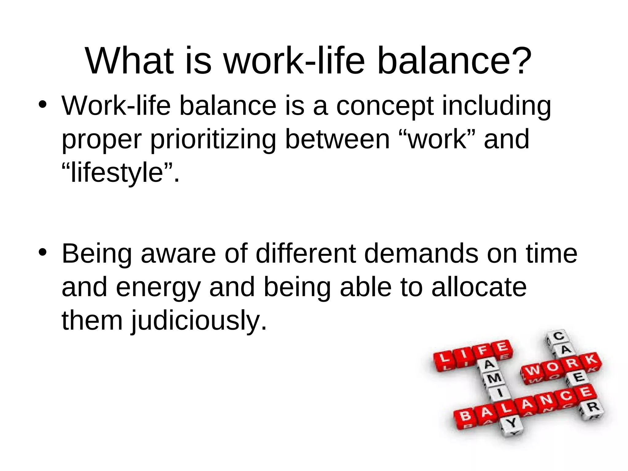 WORK LIFE BALANCE | PPT