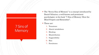 Memory, Its Components, Its Types, Seven Sins of Memory, Strategies to ...