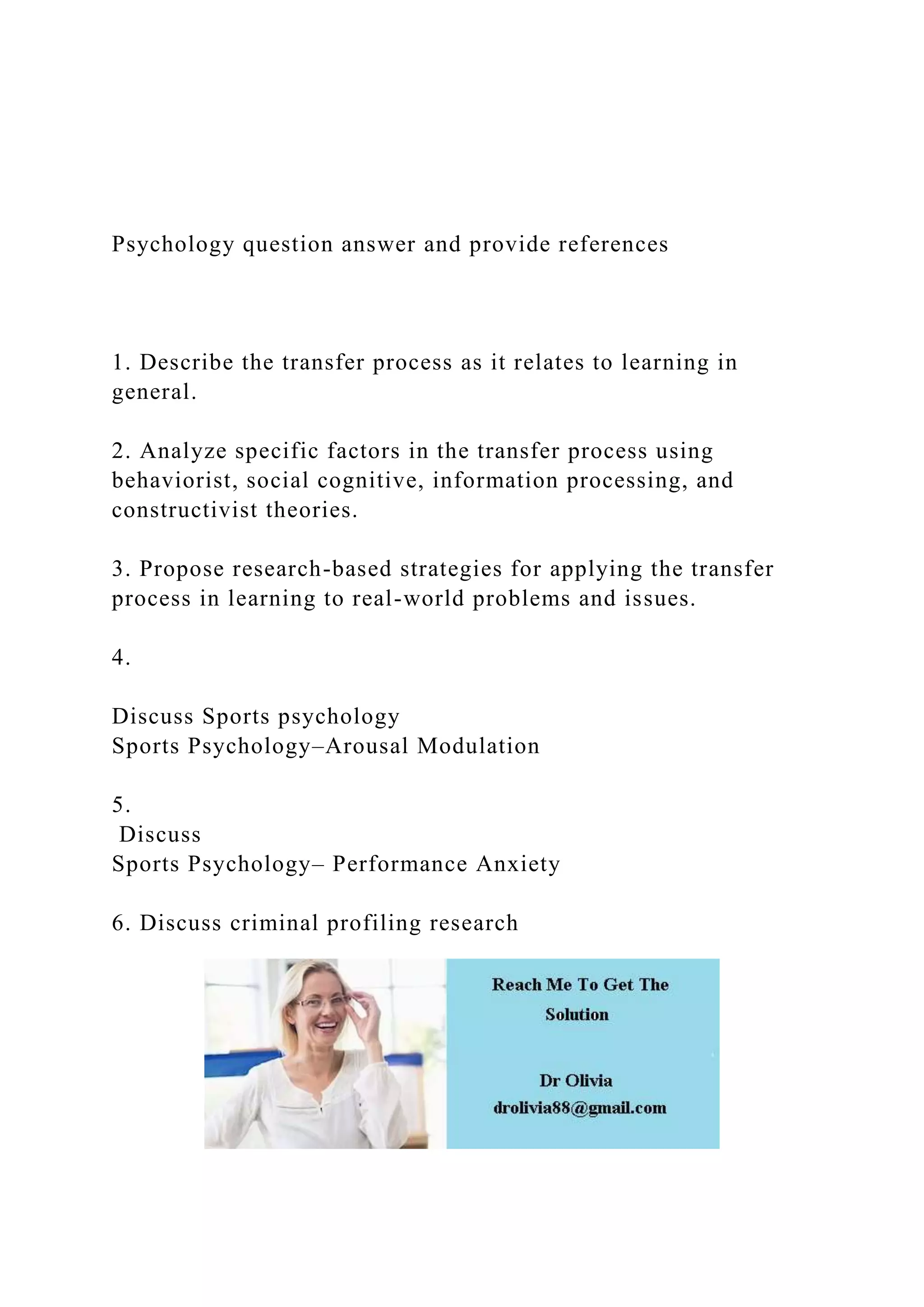 Psychology question answer and provide references 1. D.docx