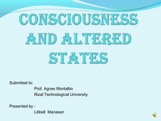 consciousness and altered states | PPT