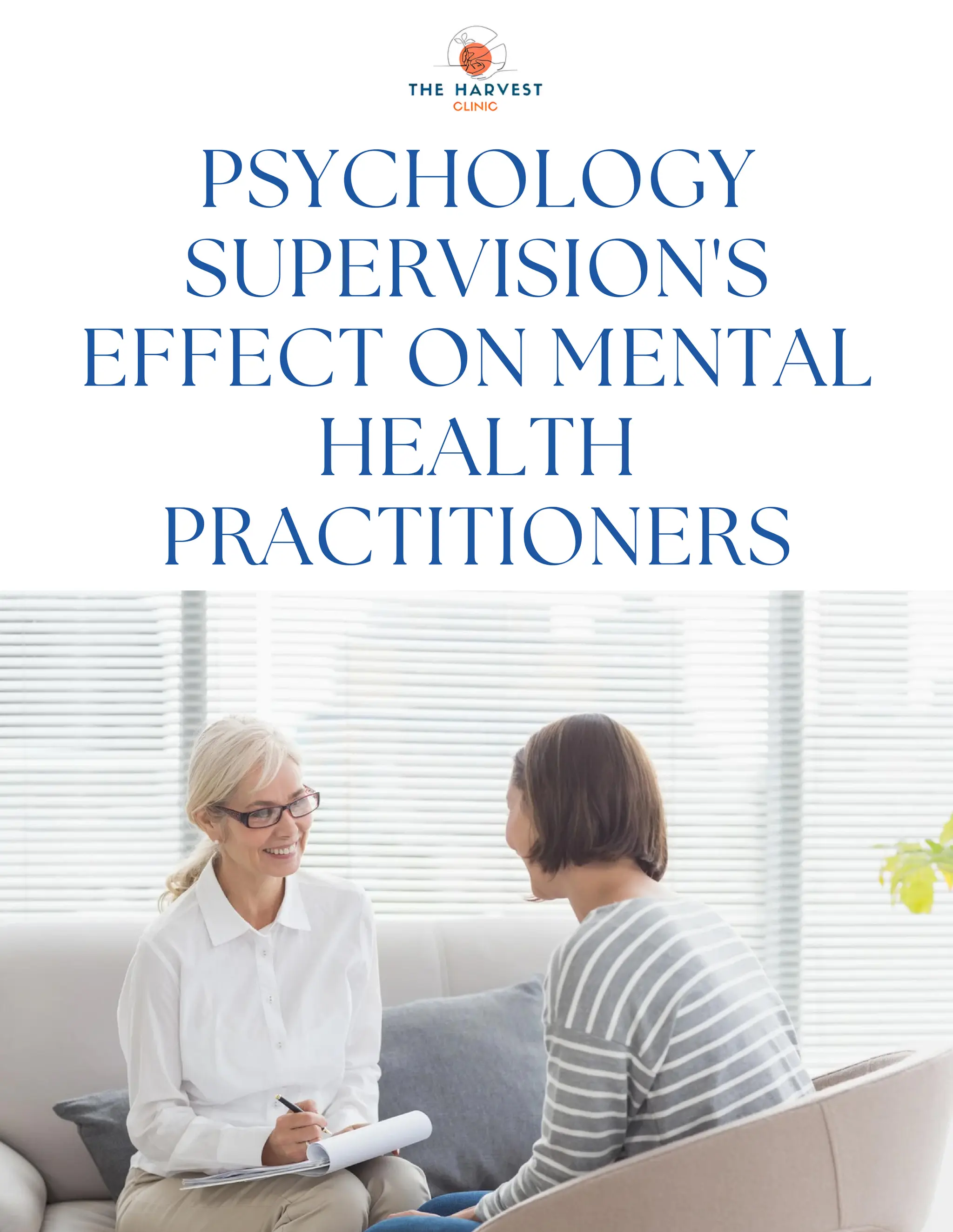 Psychology Supervision's Effect on Mental Health Practitioners.pdf