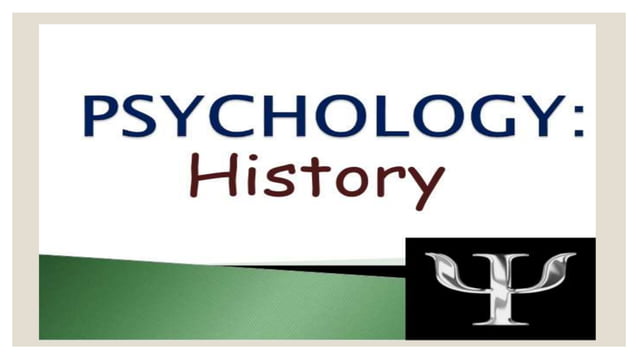 History and Background Of Psychology - Basic Introduction | PPTX | Science
