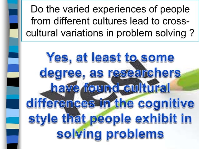 Culture,Cognitive Styles and Problem Solving | PPTX