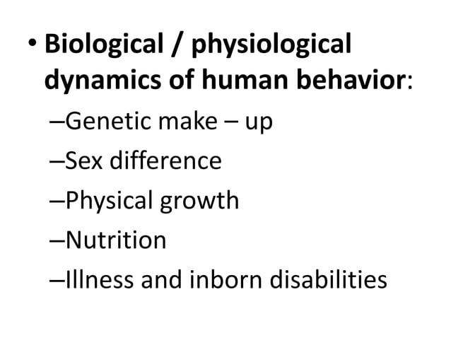 PSYCHOLOGY OF HUMAN BEHAVIOR - UNIT 3 PSYCHOLOGY FOR NURSES, GNM 1ST YR. Arun Kumar Beborta. | PPTX