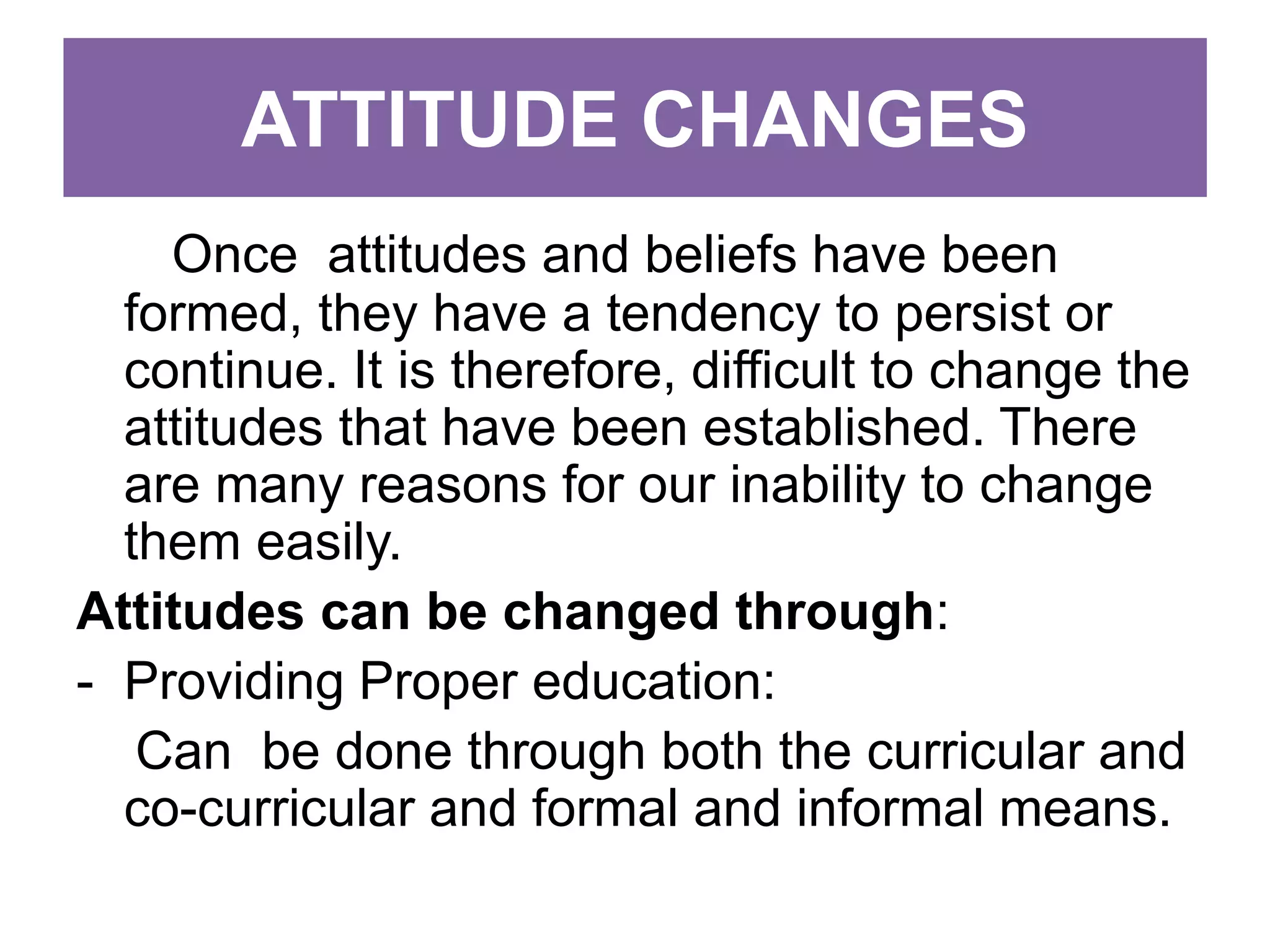 Psychology unit iv attitude | PPTX