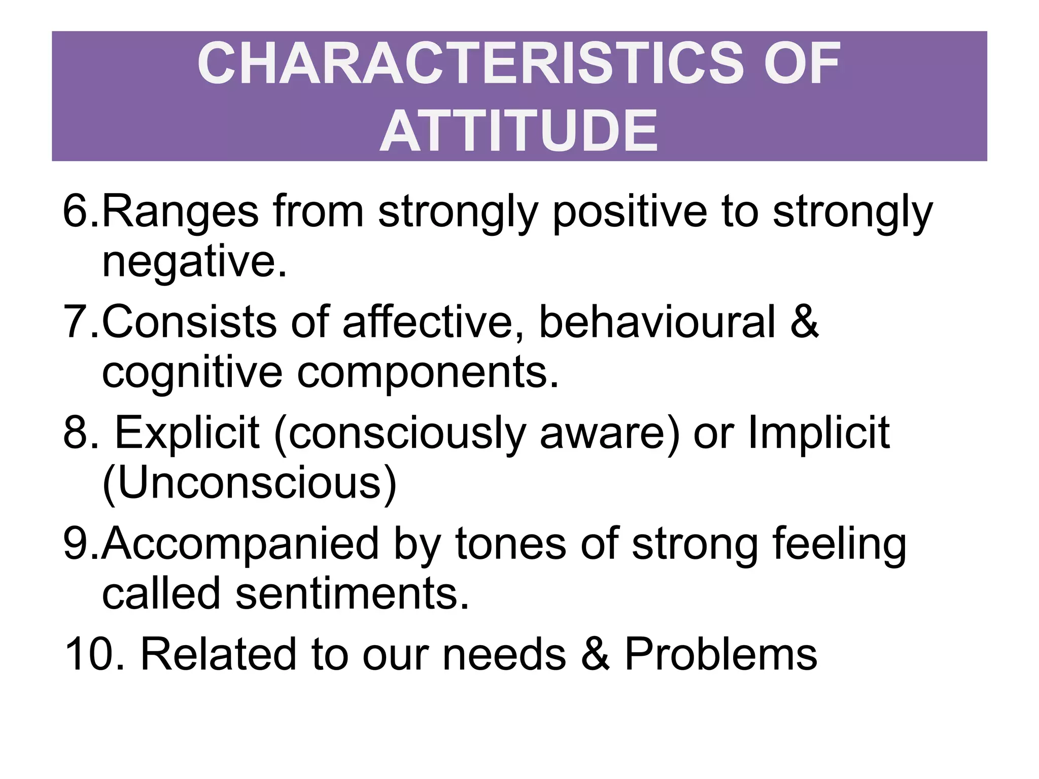 Psychology unit iv attitude | PPTX