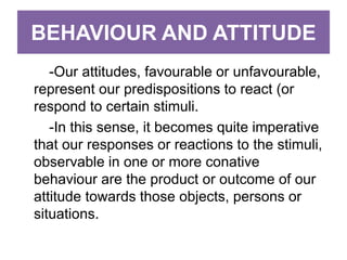 Psychology unit iv attitude | PPTX