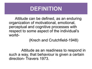 Psychology unit iv attitude | PPTX