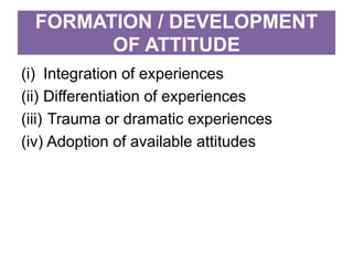 Psychology unit iv attitude | PPTX