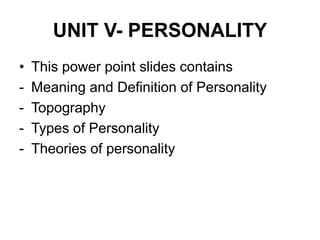 Psychology unit v personality( part 1) | PPTX