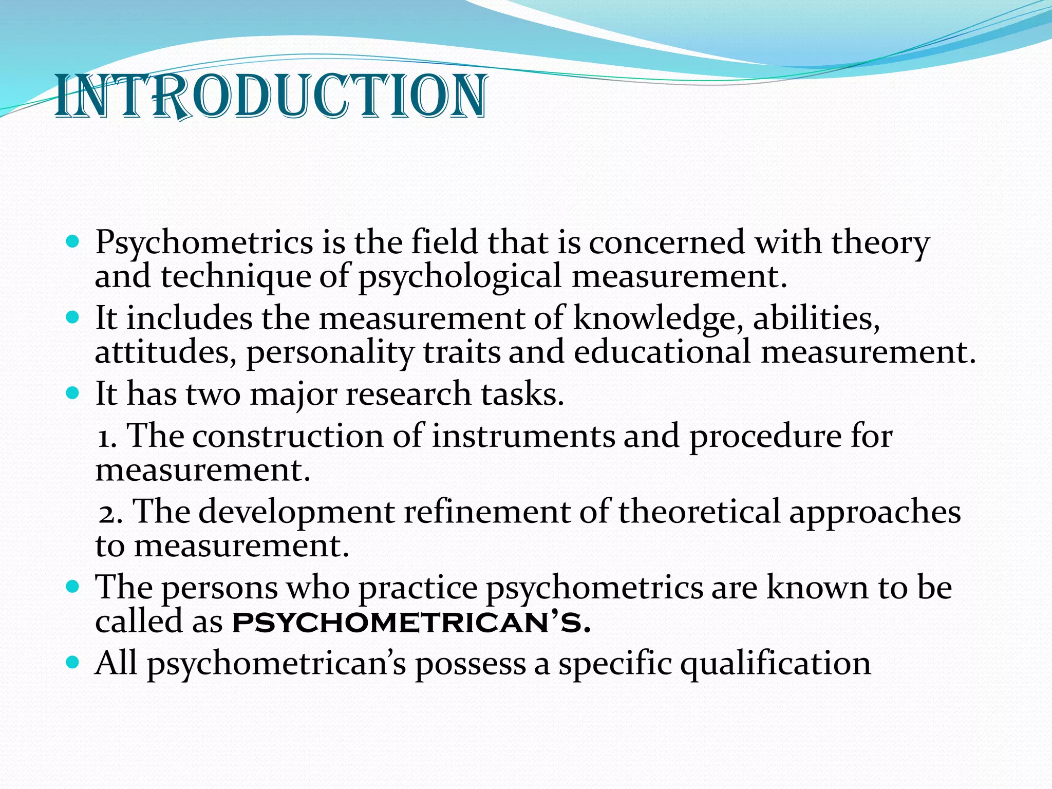 Psychometrics ppt | PPTX | Physics | Science