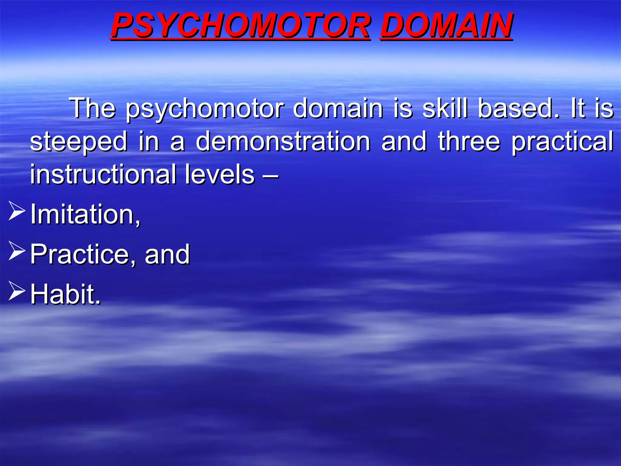 Psychomotor domain | PPT