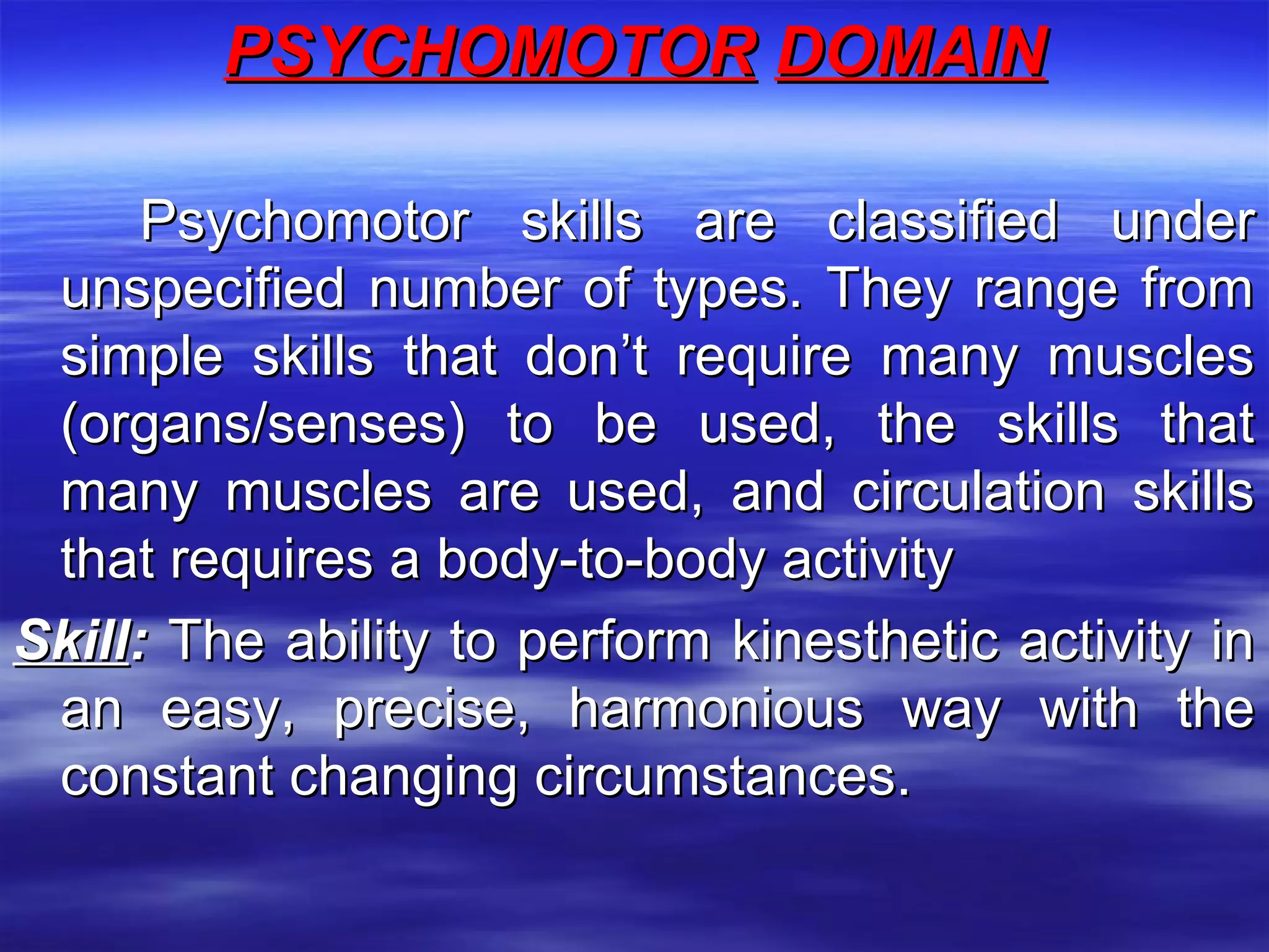 Psychomotor domain | PPT