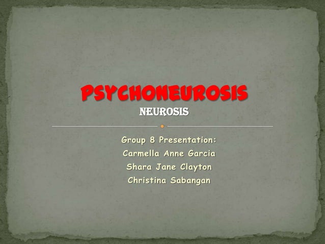 Psychoneurosis | PPTX | Brain and Nervous System Disorders | Diseases ...